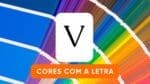 Cor com V: lista de TODAS as cores que começam com a letra V