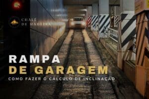 Cálculo de rampa de garagem: como fazer de forma prática e fácil